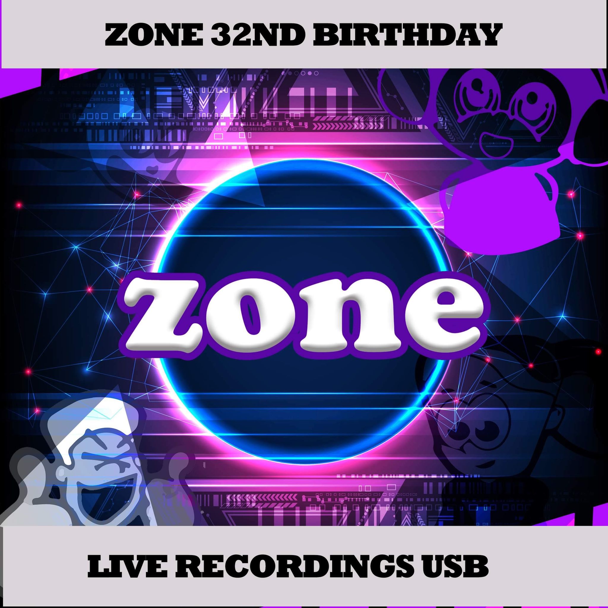 Zone 32 Birthday – Level 4 , Blackpool – Live USB – Eezy Digital